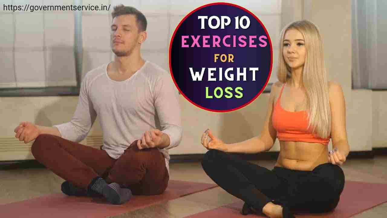Top 10 Exercises for Weight loss